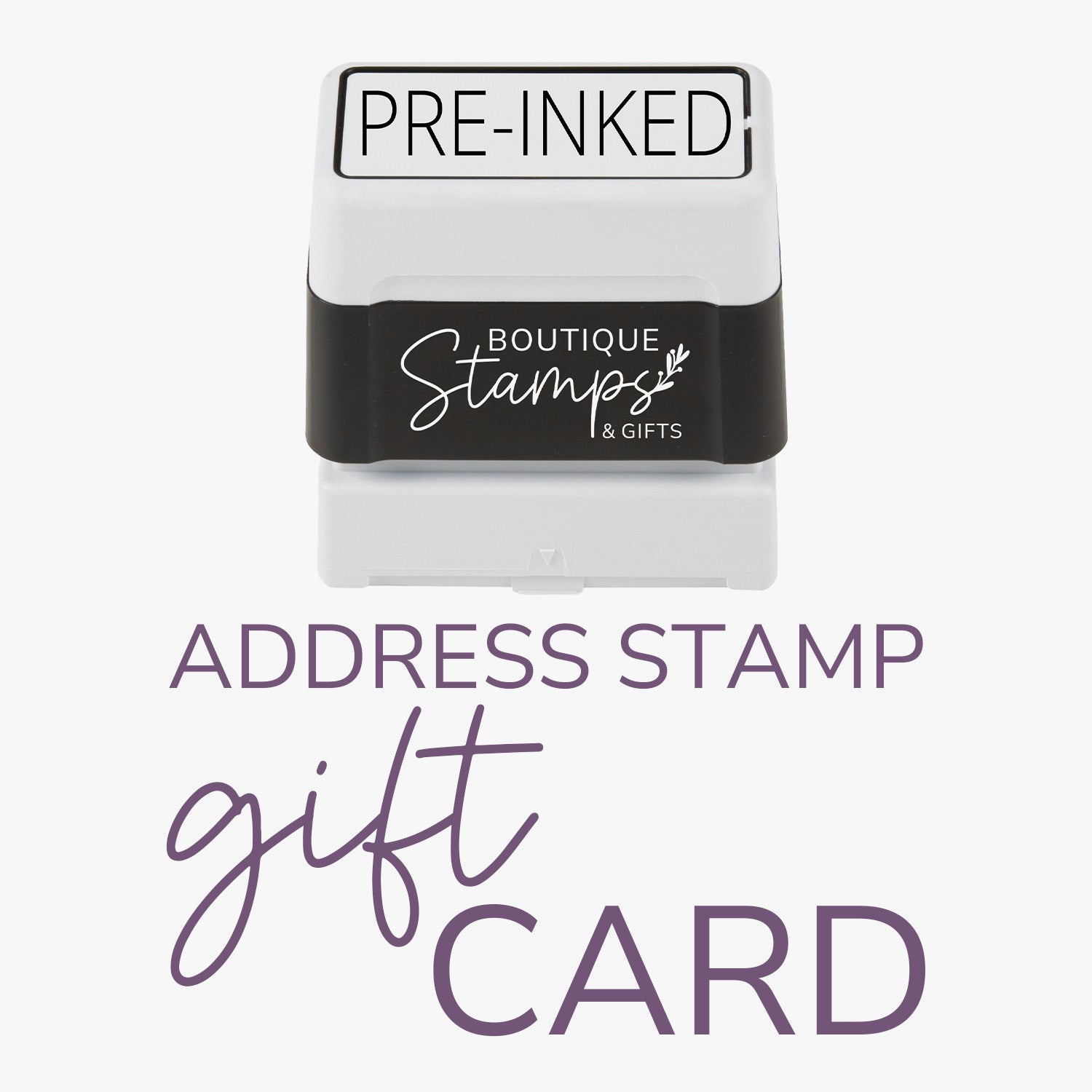Pre-Inked Address Stamp Gift Card - Boutique Stamps & Gifts